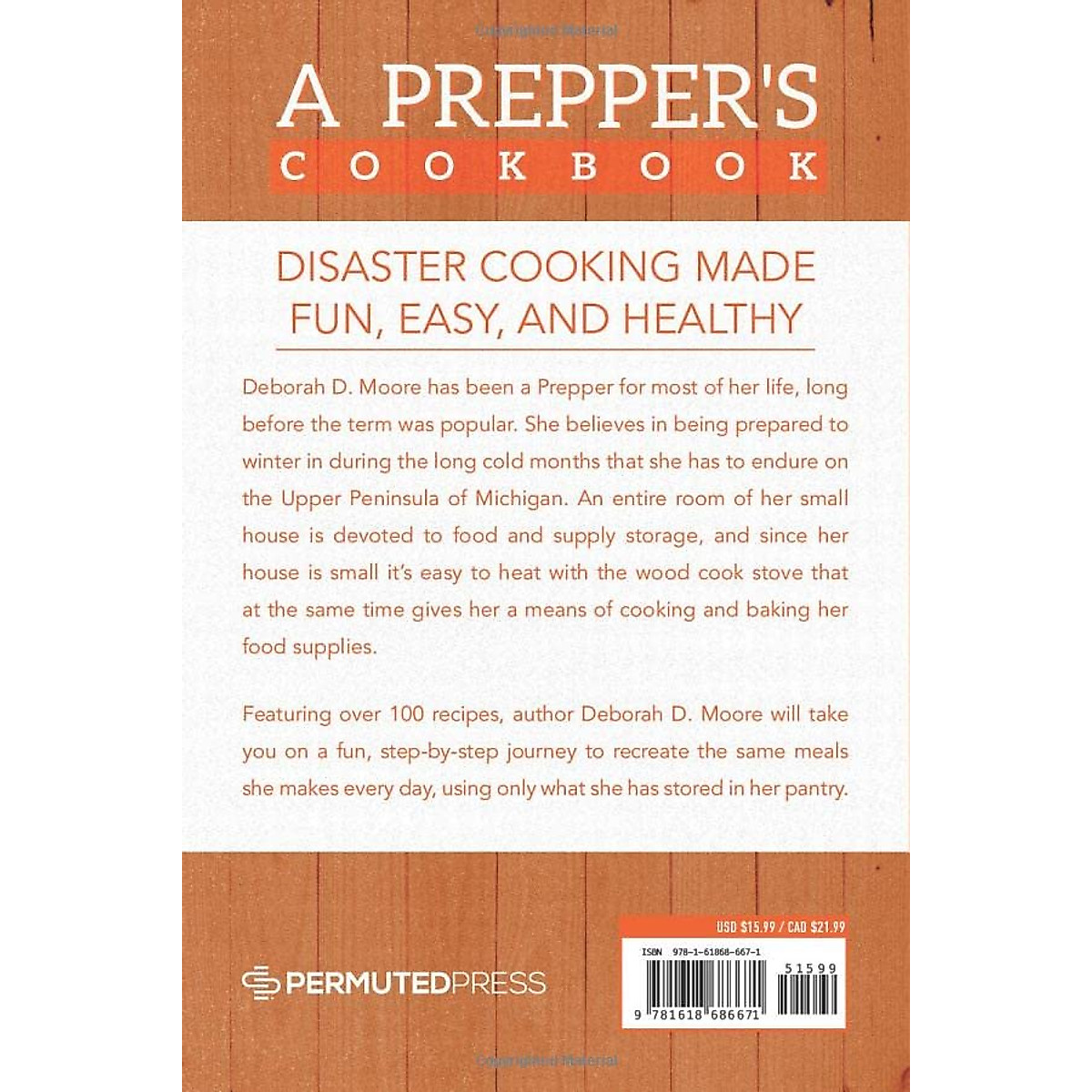 A Prepper's Cookbook: Twenty Years of Cooking in the Woods
