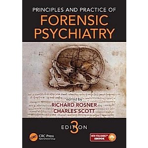 Principles and Practice of Forensic Psychiatry