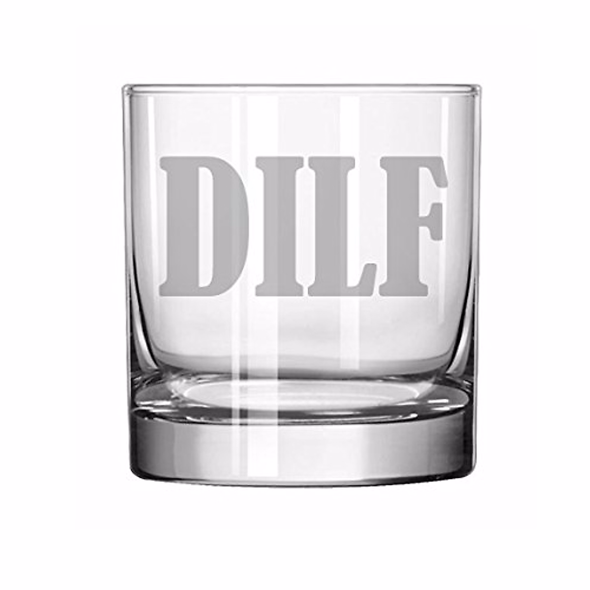 11 oz Rocks Whiskey Highball Glass DILF Funny Dad Father Husband Gift