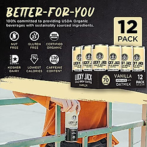 Lucky Jack Cold Brew Coffee Vanilla - Draft Pour Nitro Latte w/Oat Milk, 130mg Caffeine Per Serving - Gluten Free, Nut Free, Kosher & USDA Certified Organic - (12 Pack, 7.5oz Cans)