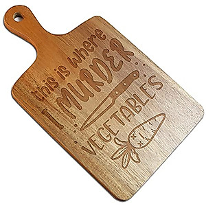 FOUR ORANGUTANS This Is Where I Murder Vegetables Funny Engraved Cutting Board, Funny Farmhouse Kitchen Gift, Gift for Vegetarian Lovers, Vegan Vegetarian Gifts