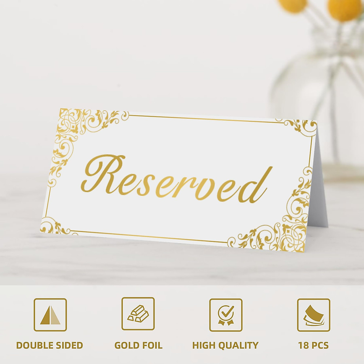 18 Pack Gold Reserved Table Signs for Wedding Party Restaurant - Double Sided Gold Reserved Signs for Tables Chairs - White Paper Reserved Table Tent Card - Wedding Accessories- Place Cards for Event