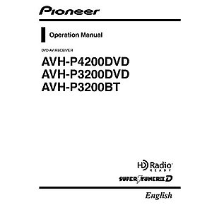 Instruction Manual for Pioneer AVH-P3200BT AV Receiver Owners Instruction Manual Reprint