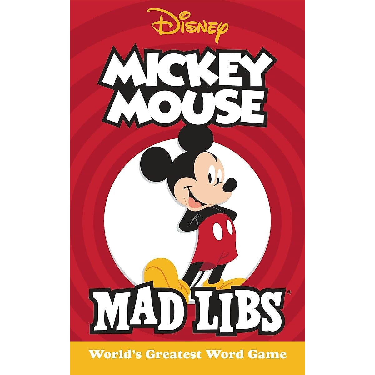 Mickey Mouse Mad Libs: World's Greatest Word Game