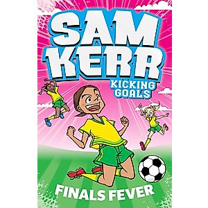 Finals Fever: Sam Kerr: Kicking Goals #4