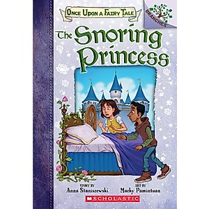 The Snoring Princess: A Branches Book (Once Upon a Fairy Tale)