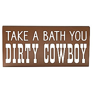 Take a Bath You Dirty Cowboy Sign - Western Decor - Funny Rustic Home Bathroom Boho Farmhouse Decoration 5.5x12 Fun Vintage Country Bathtub Farm Wall Art Wooden Plaque for Boys or Men