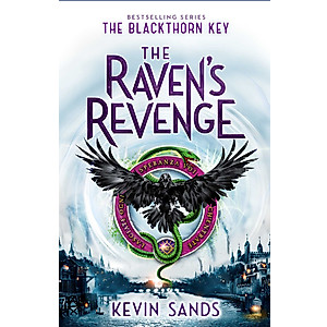 The Raven's Revenge (6) (The Blackthorn Key)