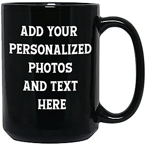 Sweet Love Personalized Text Picture Coffee Mug, Custom Mug Upon You, Photo Name On Cup, Add Multiple Images To Gift for Birthday Xmas Father & Mother Day - Black 15 Oz