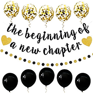 The Beginning of a New Chapter Banner Funny Going Away Party Graduation Happy Retirement Party Decorations Supplies Glitter Black Gold Goodbye Farewell Party Decor for Coworker Friends Graduates