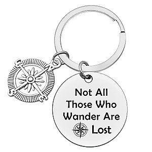 Not All Those Who Wander are Lost Keychain Travel Gifts Keychain Camping Keychain Graduation Christmas Birthday Gifts Inspirational Gifts for Women Men Wanderer Traveler