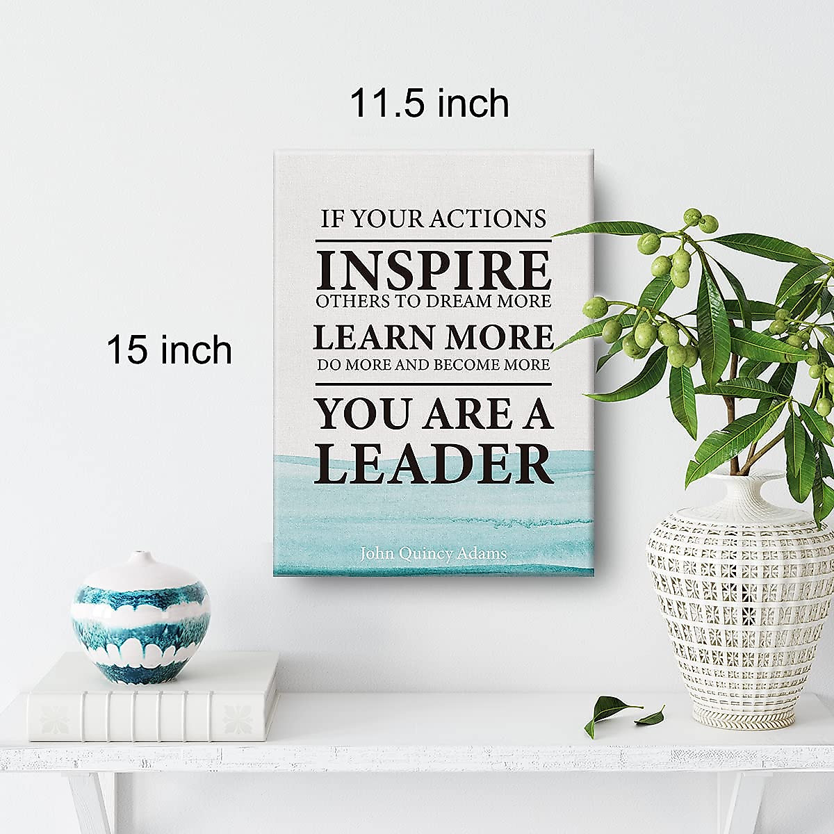 Inspirational Wall Art John Quincy Adams Quote If Your Actions Inspire Others to Dream More Learn More Canvas Painting Prints for Home Office Wall Decor Framed Artwork Gifts(12x15 Inch)