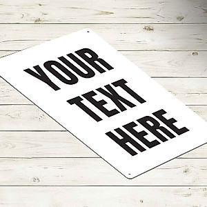 Aluminum Weatherproof Metal Sign Multiple Sizes Custom Personalized Text Here Vertical Street Signs 12x8Inches (White)