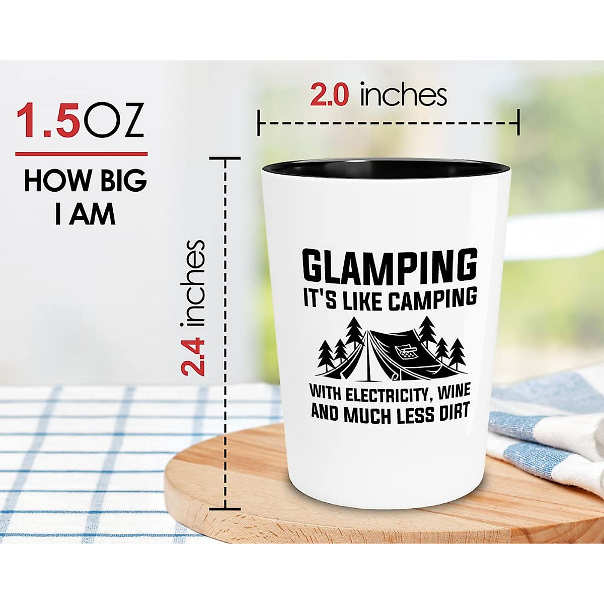 Flairy Land Glamping Shot Glass 1.5oz - Glamping. It's like camping - Hiking Woods Adventure Explorer Travel Outdoor Camping Camper Van Campsite Road Trip