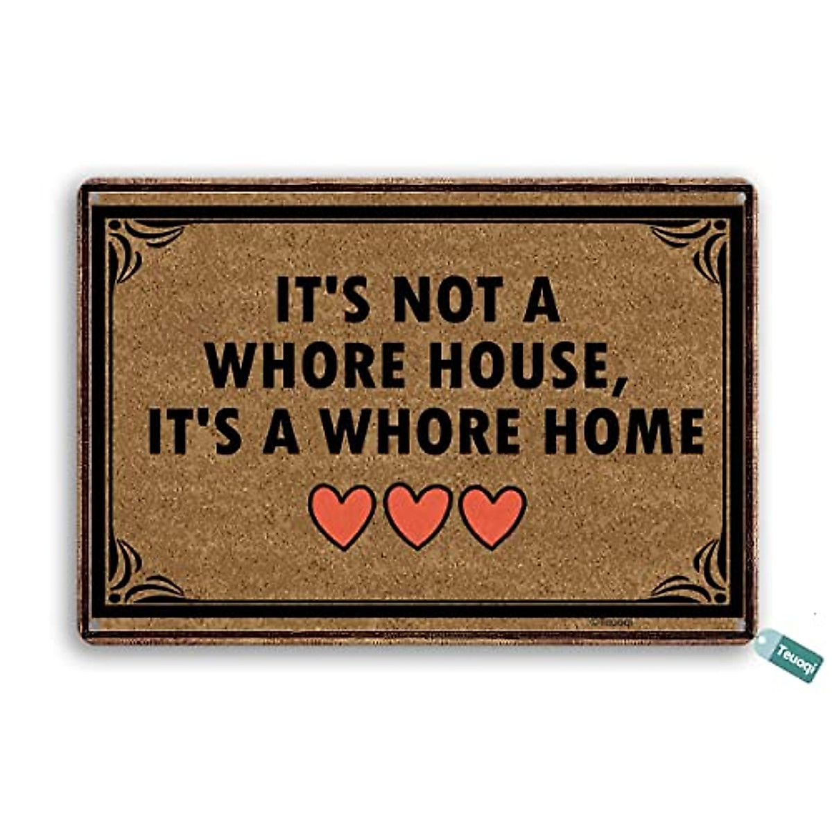 Teuoqi It's Not A Whore House, It's A Whore Home Metal Tin Sign Wall Art Home Decor Kitchen Poster Cafe Pub Plaque 8x12 Inch