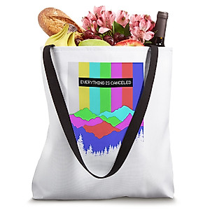 Everything Is Canceled No Signal TV Channel Outdoor Lover Tote Bag