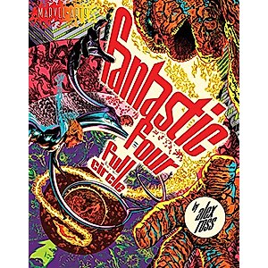 Fantastic Four: Full Circle: A Graphic Novel (Marvel Arts)