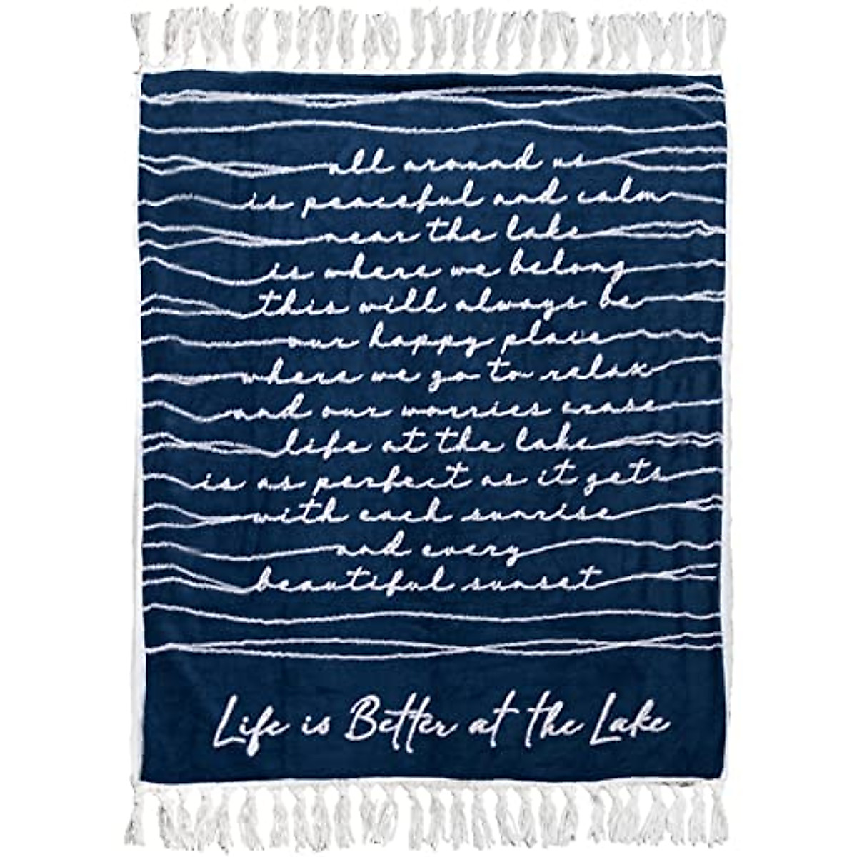 Pavilion - Life is Better at The Lake 50" x 60" Luxury Sherpa Tassel Raised Text Throw Blanket Housewarming Apartment Warming Cottage Lakehouse Gift - Threaded Together