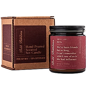 Funny Gift Candle for Women, Bestie, Coworker, Mom, Sister, Best Friend Candle, Friendship Candle, All Natural Soy Wax Candle, 8oz- Made in USA (Funny BFF Candle)