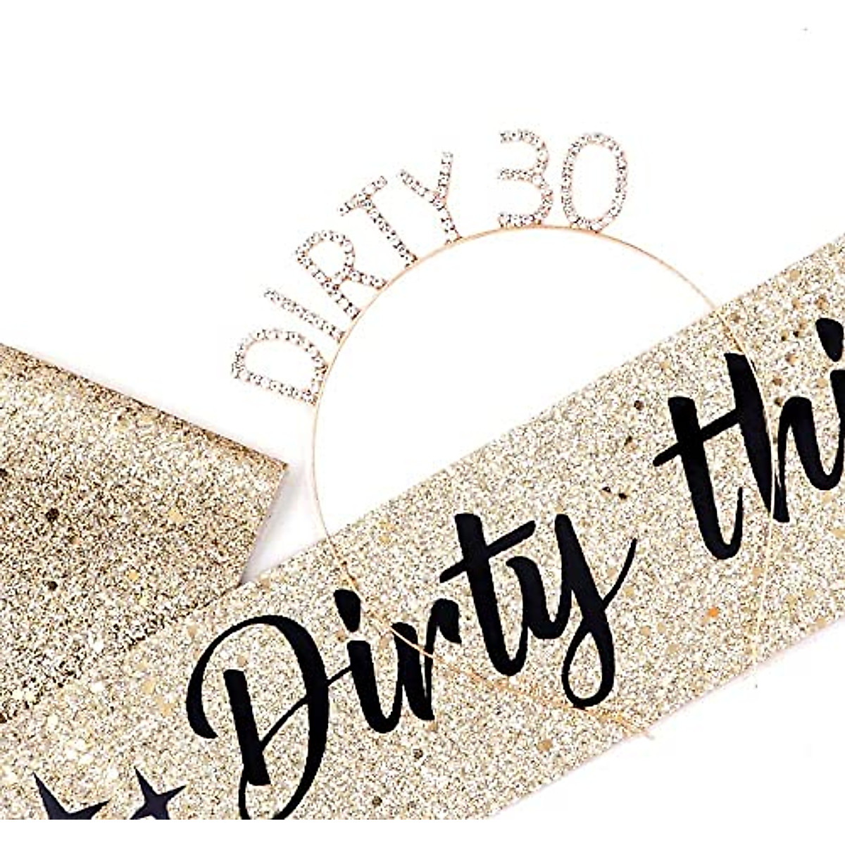 "Dirty Thirty" Sash & Rhinestone Headband Set - Thirty Birthday Sash - 30th Birthday Gifts Birthday Sash for Women Birthday Party Supplies (Gold Glitter/Black) - Sash for Birthday Parties