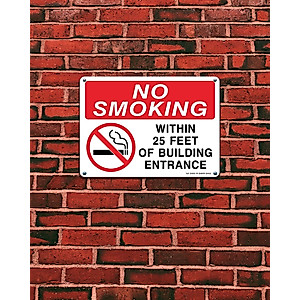 No Smoking Within 25 Feet Of Building Entrance Sign - 4 Pack - 10 x 7 Inches Rust Free .040 Aluminum - UV Protected, Waterproof, Weatherproof and Fade Resistant - 4 Pre-Drilled Holes
