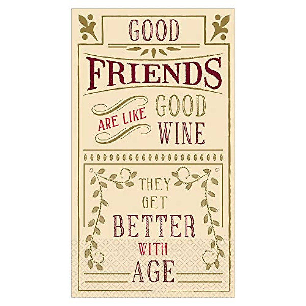 Friends and Wine Themed Guest Towels - 32 CT | Decorative Paper Napkins for Buffet Kitchen or Bathroom Fingertip Hand Towels | Better with Age Design