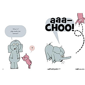 Pigs Make Me Sneeze!-An Elephant and Piggie Book