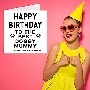 Birthday Card for Mum from Dog - Happy Birthday to the Best Doggy Mummy - Greeting Cards for Dog Mum, Mother, Sister or Dog Lover - Blank Inside, 5.7 x 5.7 Inch - Perfect for Birthday & Mothers Day