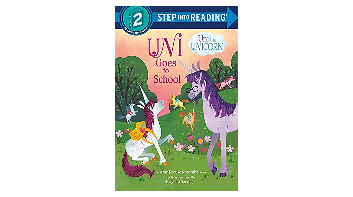 Uni Goes to School - Fun & Educational Step into Reading Book