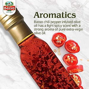 BASSO 1904 - Spicy Chili Oil, Infused Premium Extra Virgin Olive Oil, 8.5 Fl Oz (250 ml), Drizzle, Cooking, Dipping, Dressing, and Tasting