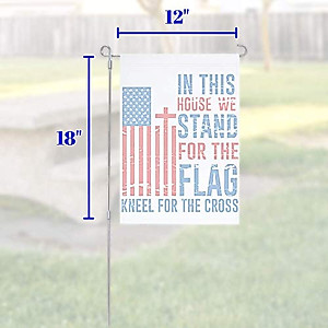 LiberTee Shirts In This House We Stand For the Flag and Kneel For the Cross Garden Flag | 12"x18" Proud Conservative and Patriotic Yard Sign Showing Support for Your Country and Anthem