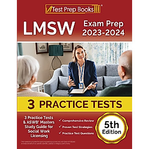 LMSW Exam Prep 2023 - 2024: 3 Practice Tests and ASWB Masters Study Guide for Social Work Licensing [5th Edition]