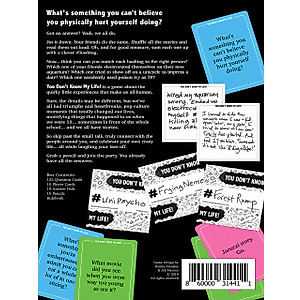 You Don't Know My Life!! - The TMI Party Game with no Wrong Answers, just #Inappropriate Ones