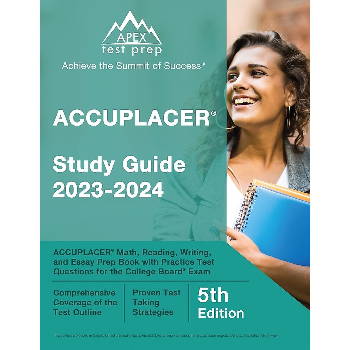 ACCUPLACER Study Guide 2023-2024: ACCUPLACER Math, Reading, Writing, and Essay Prep Book with Practice Test Questions for the College Board Exam: [5th Edition]