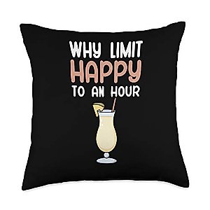 Why limit happy to an hour Cocktail Throw Pillow, 18x18, Multicolor