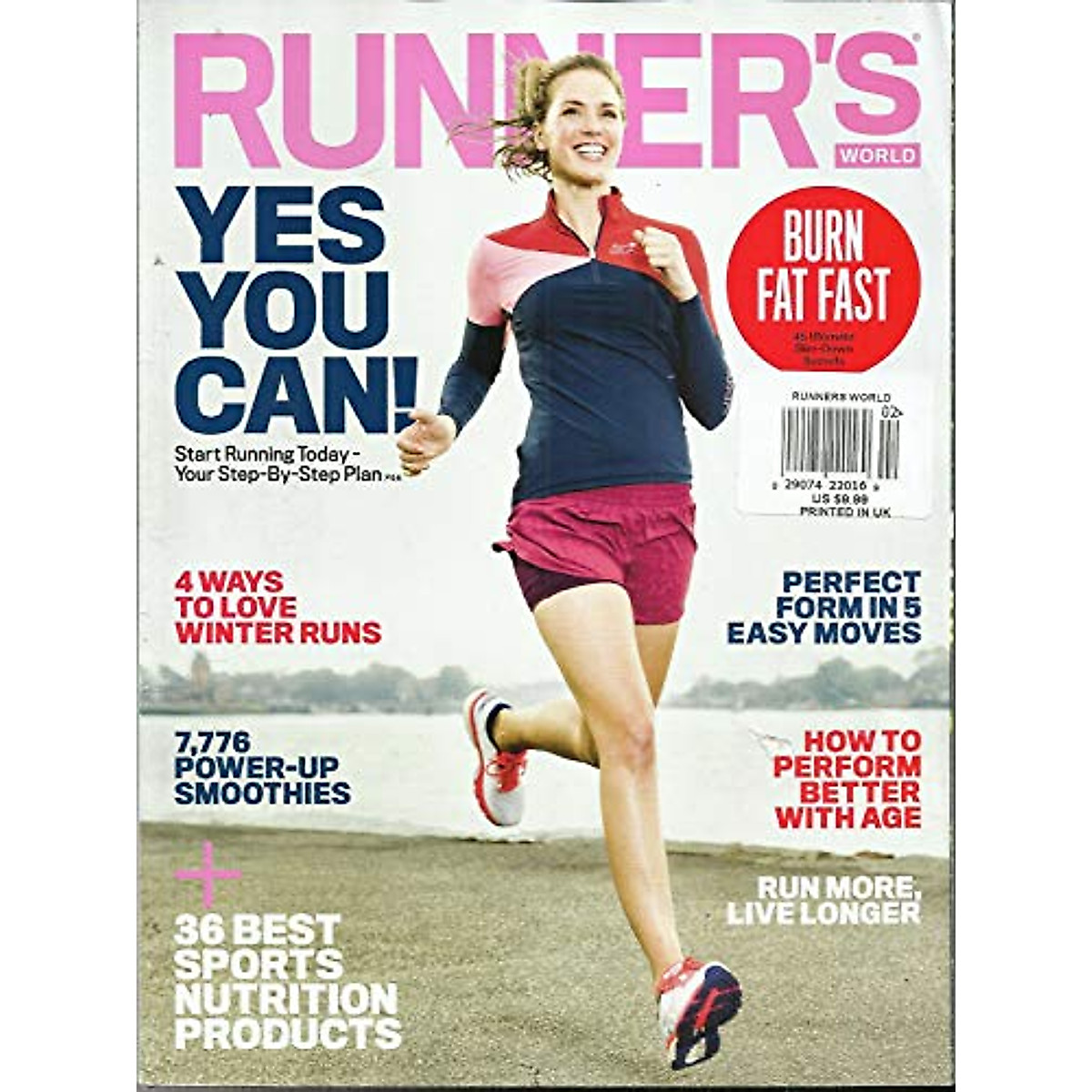 RUNNER'S WORLD MAGAZINE, YES YOU CAN ! * BURN FAT FAST FEBRUARY, 2019 UK EDITION