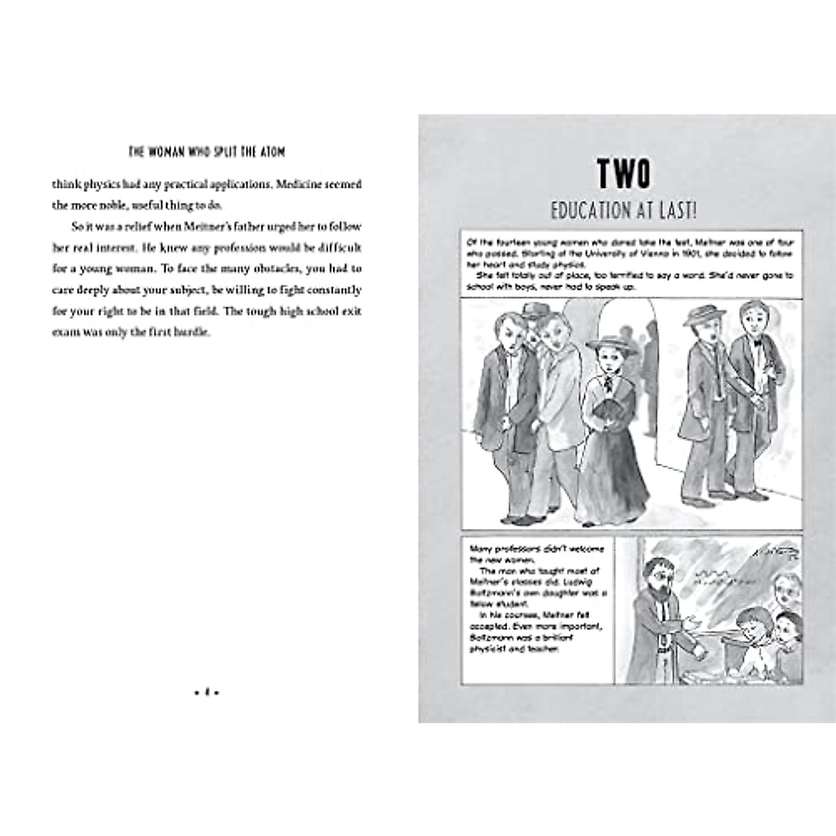 The Woman Who Split the Atom: The Life of Lise Meitner