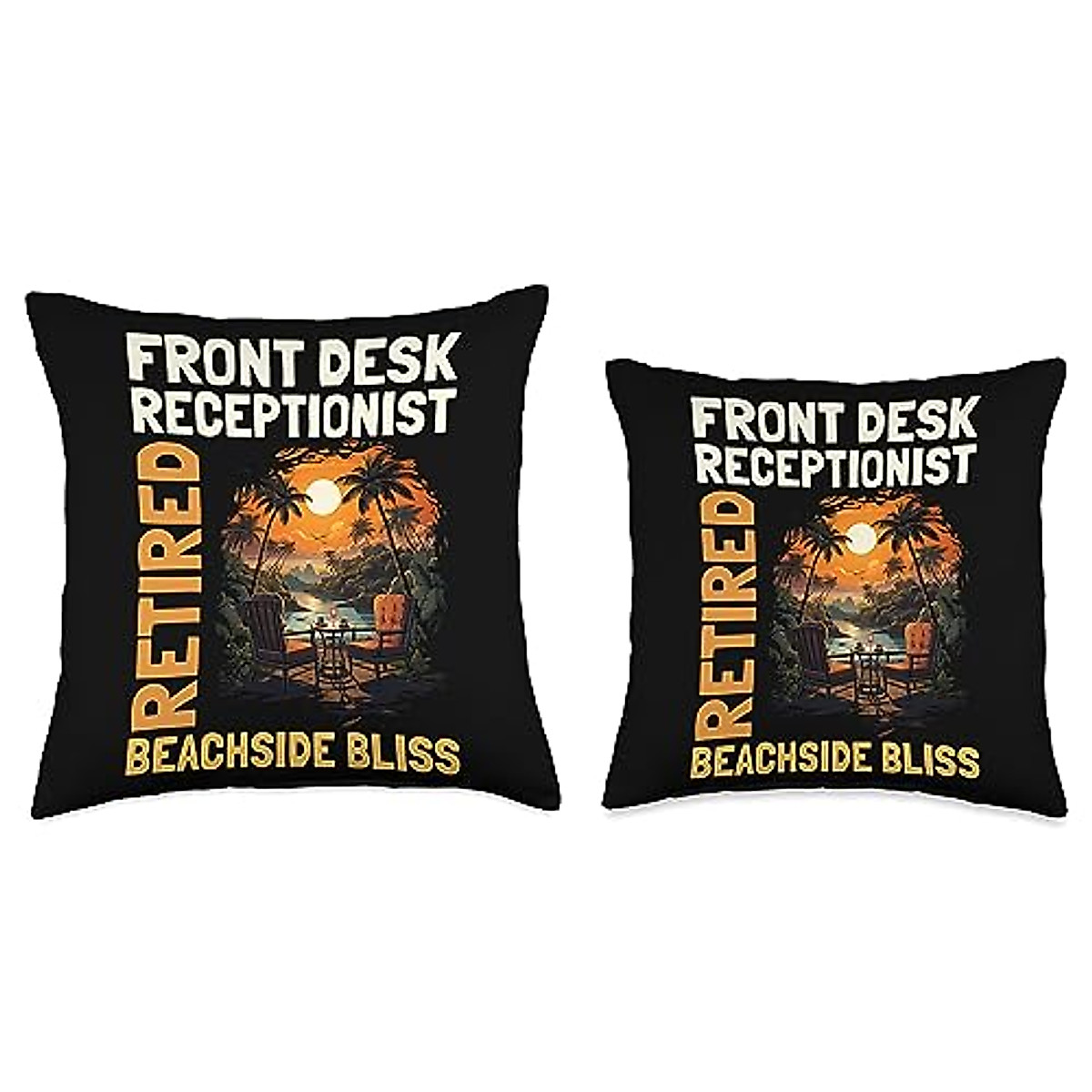 FRONT DESK RECEPTIONIST Gifts Front Desk Receptionist-Funny Retirement Throw Pillow, 16x16, Multicolor