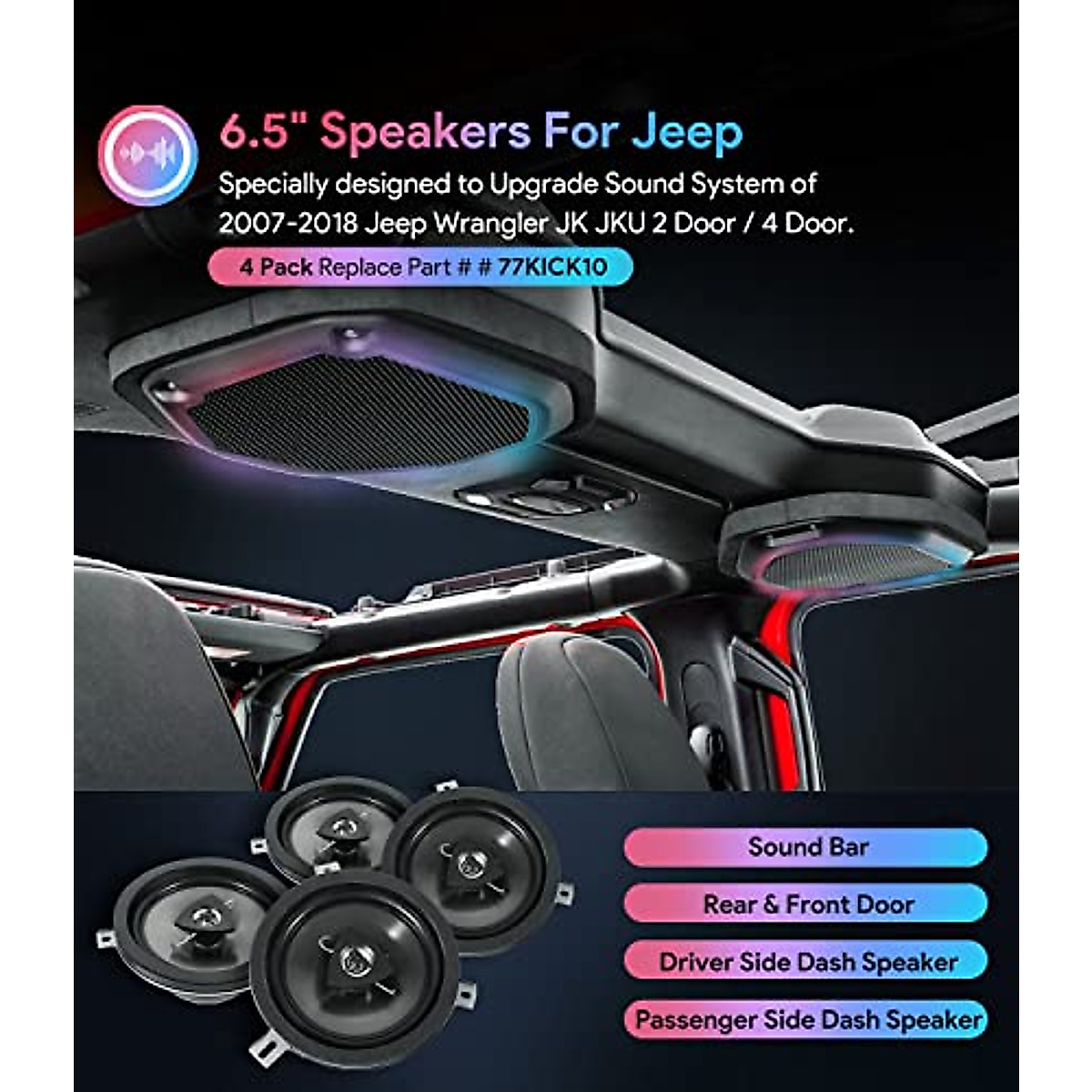 4 Pack for 2007-2018 Jeep Wrangler JK JKU, Replace for Kicker Speaker Upgrade, 77KICK10