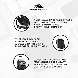 High Sierra Powerglide Pro Wheeled Backpack with 360 Degree Reflectivity, Telescoping Handle, Dual Side Pockets, and Laptop Sleeve, Black