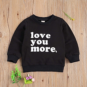 Toddler Baby Boy Girl Valentine 's Day Sweatshirt Love You More Pullover Tops Casual Unisex Baby Clothes (Black, 3-4 Years)