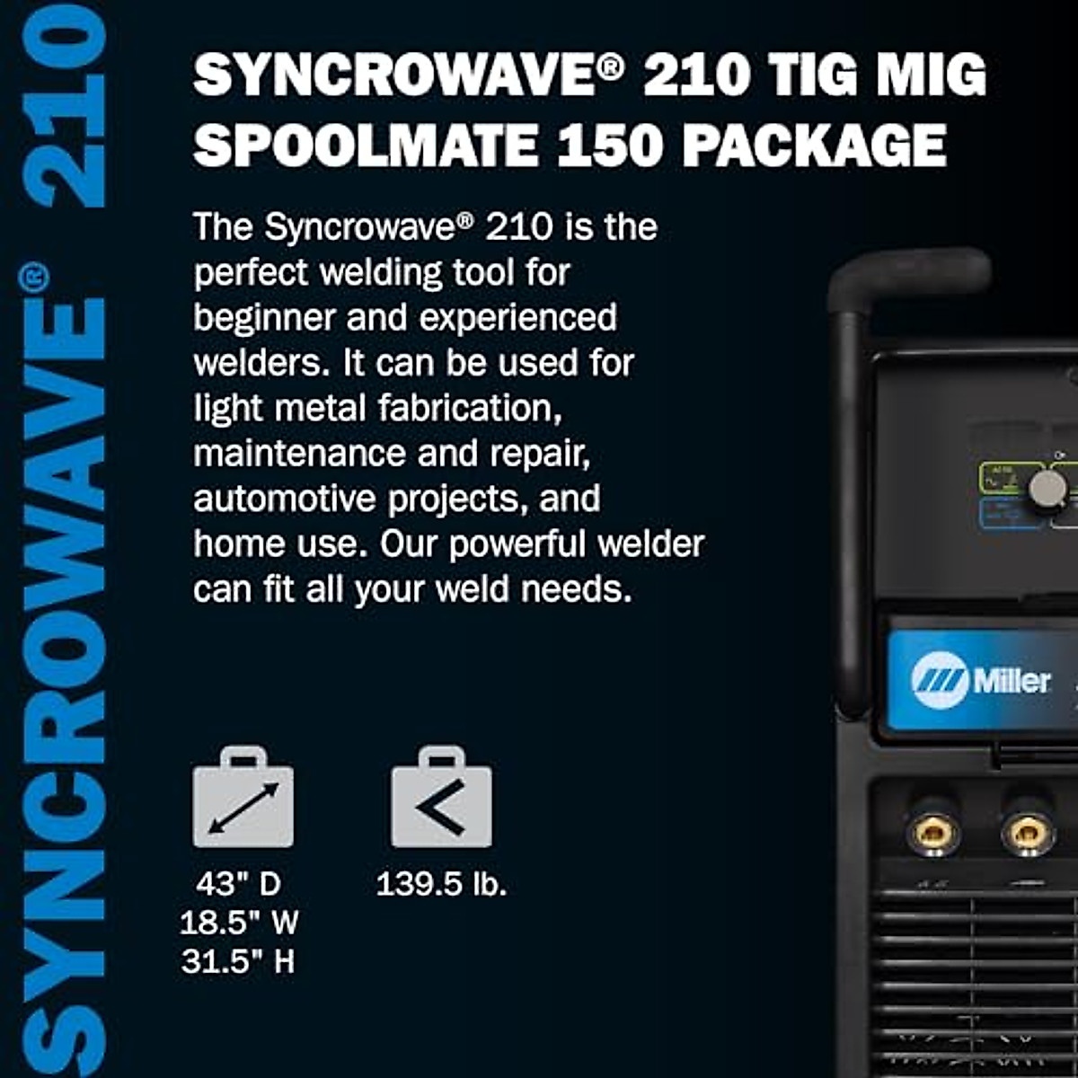 Miller 951684 Syncrowave 210 TIG MIG Spoolmate 150 Package - Multiprocess Stick, MIG & AC/DC TIG Welder Machine - Multi Process Welding Machine with TIG Torch, Foot Control & MIG Welder Gun