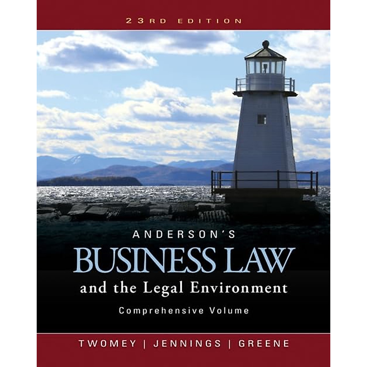 Anderson's Business Law and the Legal Environment, Comprehensive Volume