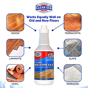 Clean-eez Ultimate Floor Restorer & Polish - Revitalize, Protect, Shine Wood, Laminate, Vinyl, Bamboo, Slate, Terracotta & More (1 Bottle)