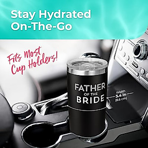 SassyCups Father of the Bride Stainless Steel Vacuum Insulated Tumbler Cup with Lid and Straw - Gift for Dad, Bride, Bridal Shower, Wedding, Engagement Party - Travel Tumbler Bride's Dad Gift -