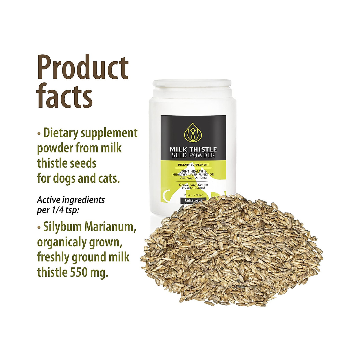 Teliapets Milk Thistle Seed Powder, Herbal & Effective, Natural, Ideal to Protect The Liver & Kidney Health, Against Allergies, Detoxifying, Antioxidant -for Dogs & Cats 23.4oz /700 gr