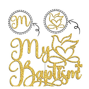 My Baptism Cake Topper, First Holy Communion, On Your Confirmation, Bridal Shower/Wedding/Baptism/Christening Baby Shower Party Decorations, Gold Glitter