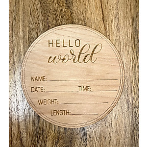 2OWLS Baby Birth Announcement Disc, Baby Birth Stat Plaque, Size 6" X 6", "Hello World" Newborn Sign. Baby Photography Prop and Keepsake. A Wooden Boho Baby Nursery.