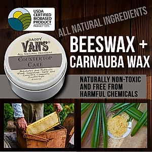 Daddy Van's® All Natural Beeswax Countertop Care for Soapstone, Slate, Concrete Composite and Butcher Block Counter Tops - Food Safe, Chemical-Free and Non-Toxic - 6 Oz. Tin