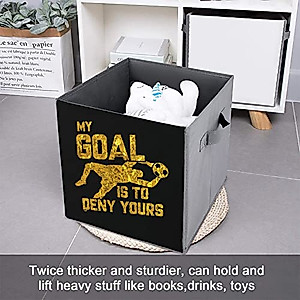 My Goal is to Deny Yours Soccer Large Cubes Storage Bins Collapsible Canvas Storage Box Closet Organizers for Shelves